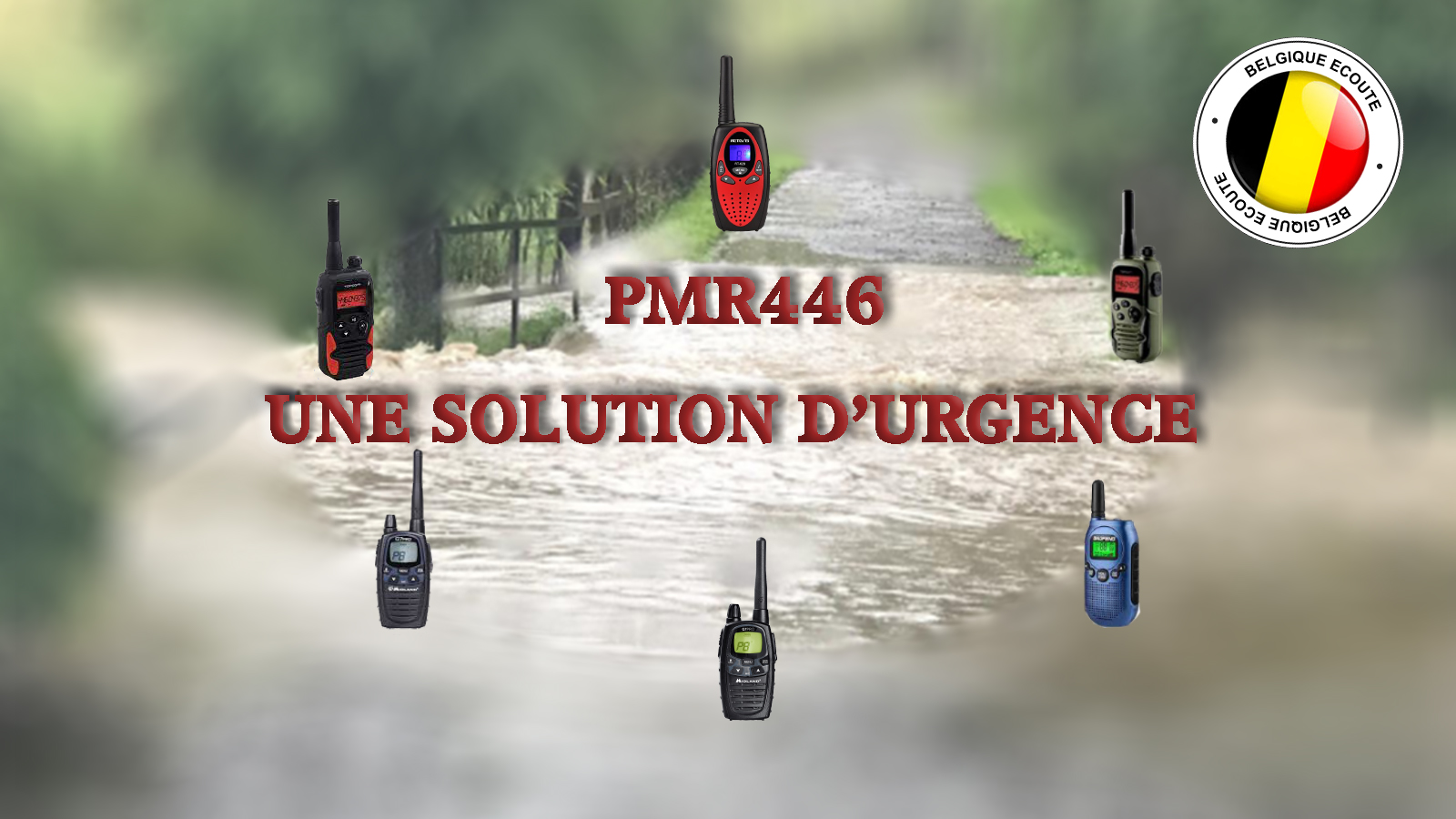 PMR446 UNE SOLUTION D'URGENCE